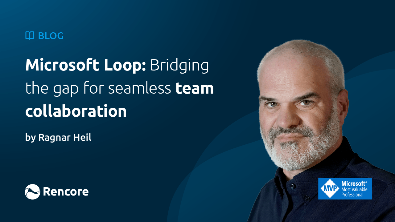 Microsoft Loop Bridging The Gap For Seamless Team Collaboration
